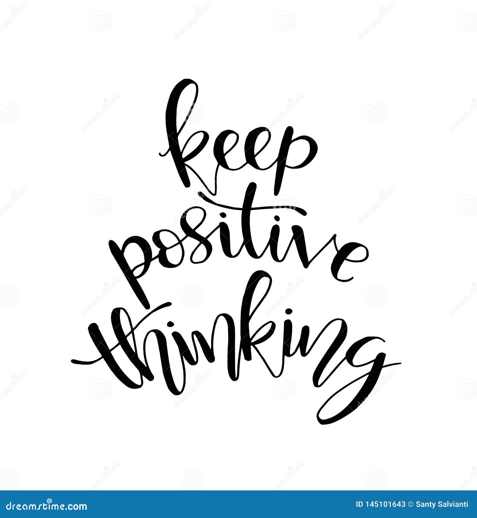 Hand Lettering Inscription Keep Positive Thinking, Motivational Quotes ...