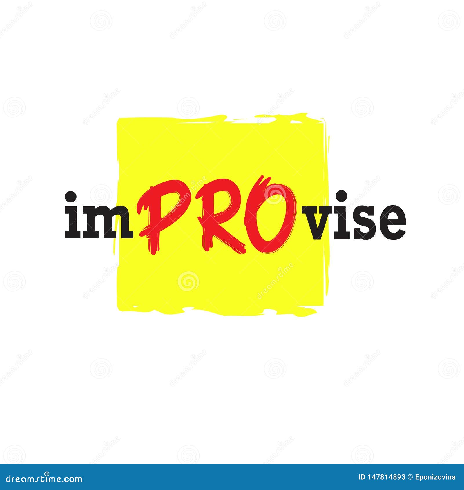 Impromptu - Simple Inspire And Motivational Quote. Hand Drawn Beautiful ...