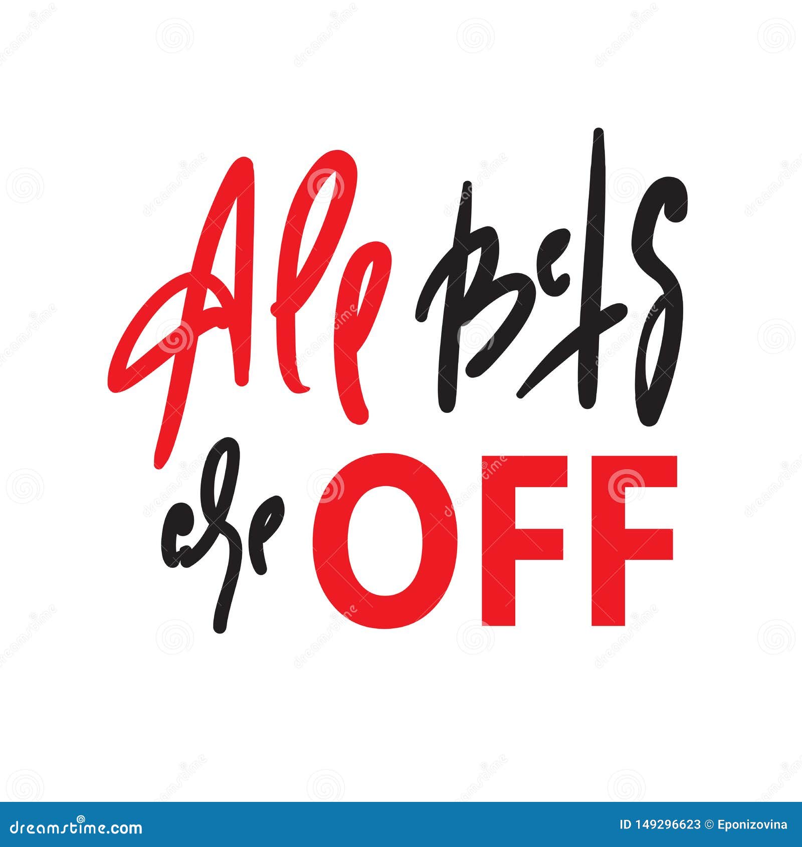 All Bets Are Off - Inspire Motivational Quote. Hand Drawn Lettering ...