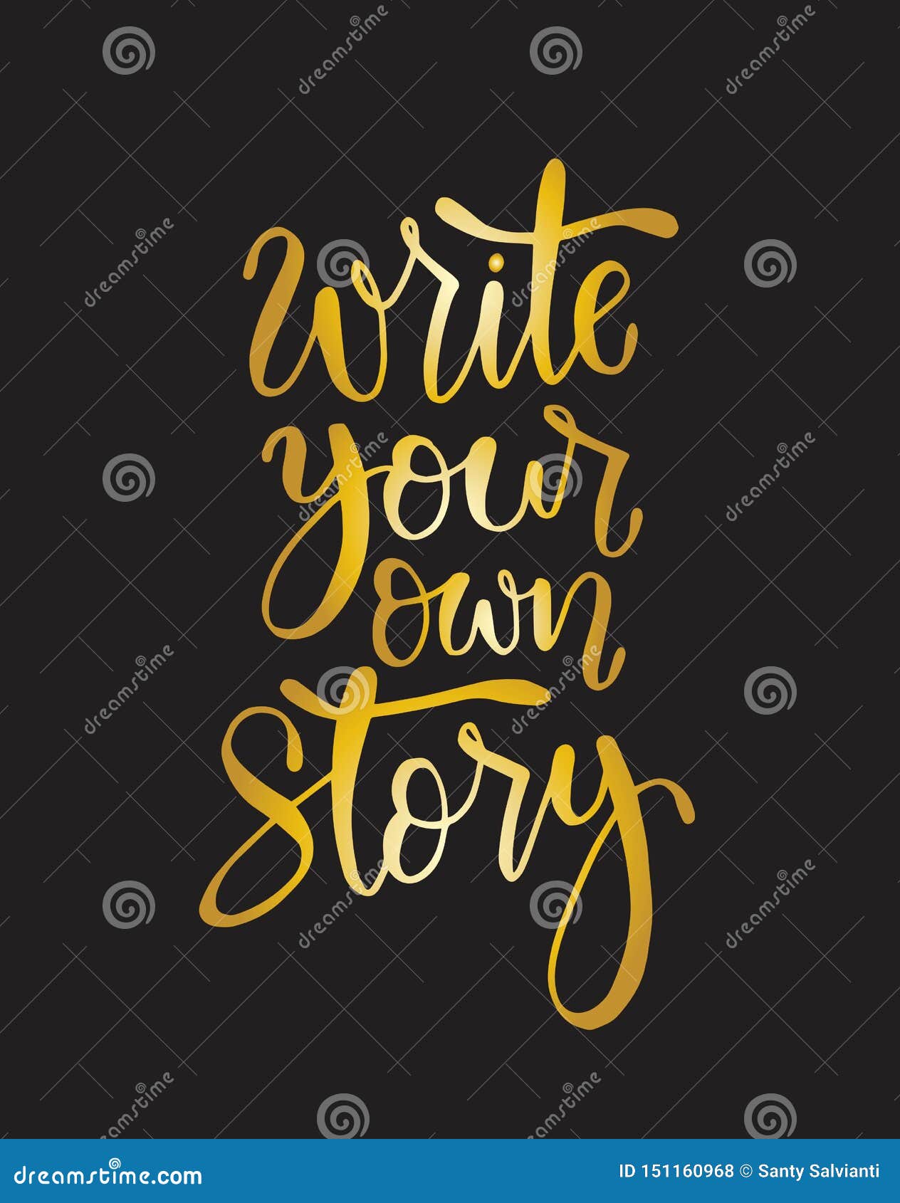 Write Your Own Story, Hand Lettering Inscription, Motivation and ...