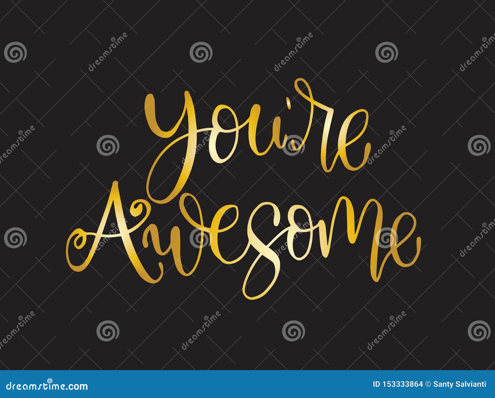 You are Awesome. Positive Quote Handwritten with Brush Typography Stock ...