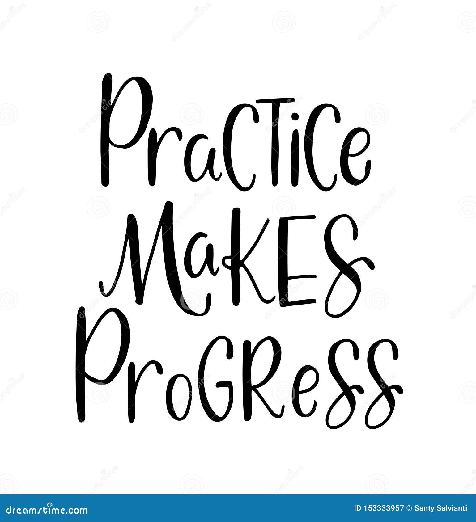 Practice Makes Progress, Hand Drawn Typography Poster. T Shirt Hand ...