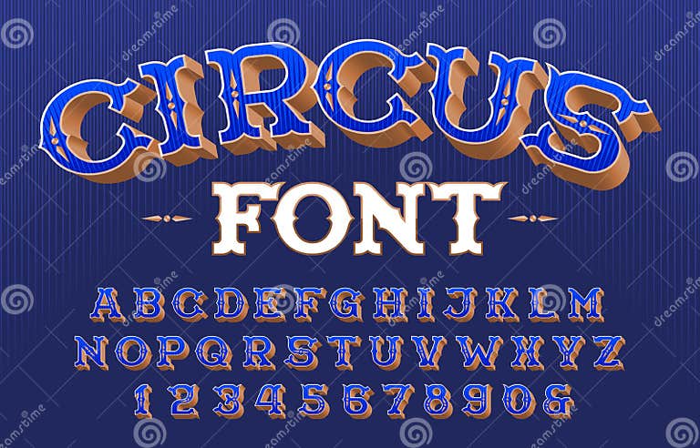 Circus Alphabet Font. 3D Retro Letters and Numbers Stock Vector ...