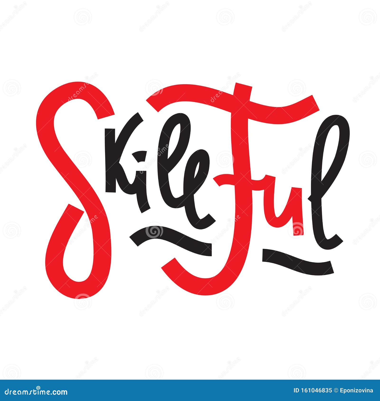 Skillful - Inspire Motivational Quote. Hand Drawn Lettering. Print for ...