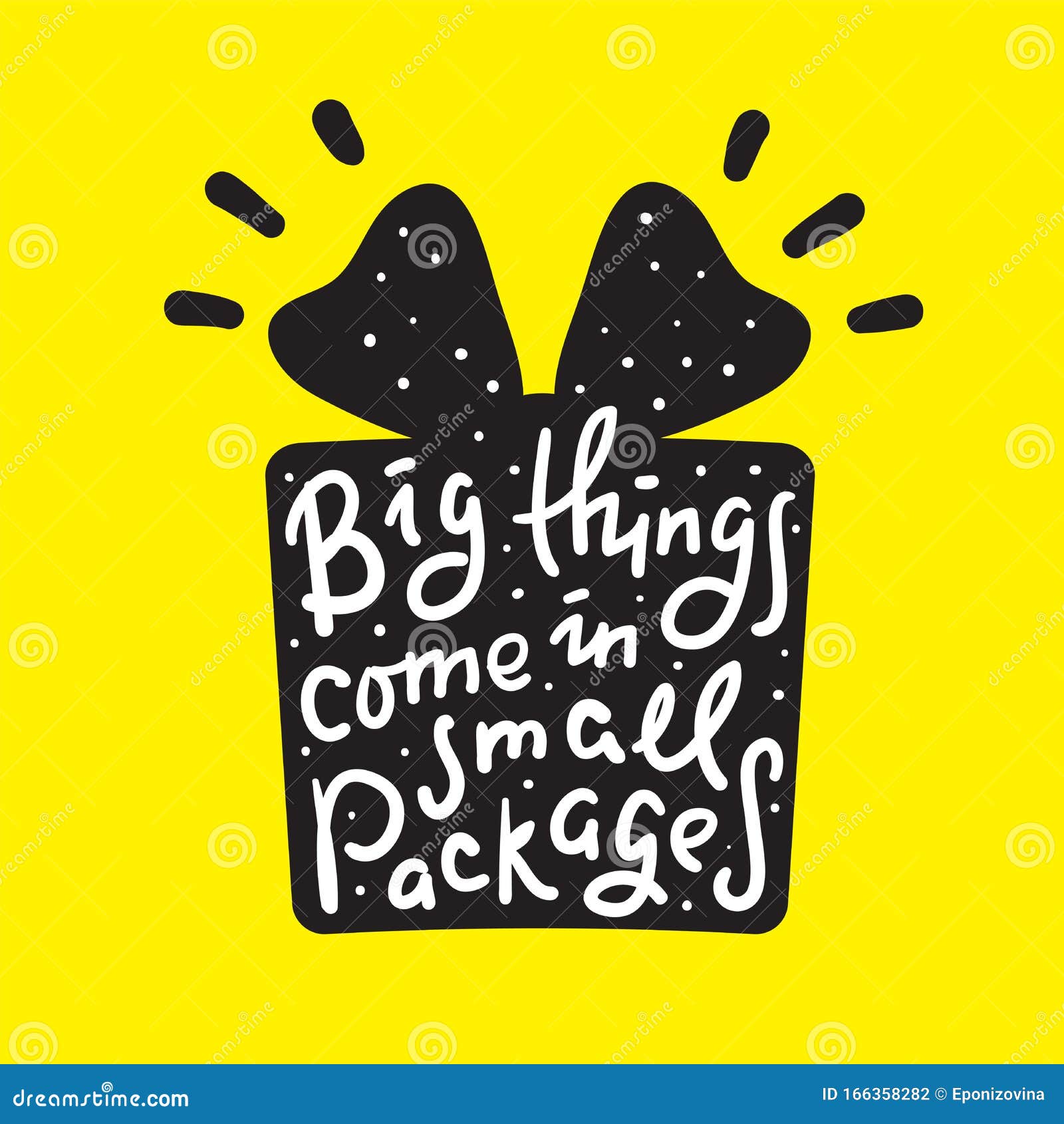 Big Things Come in Small Packages - Funny Inspire Motivational Quote ...