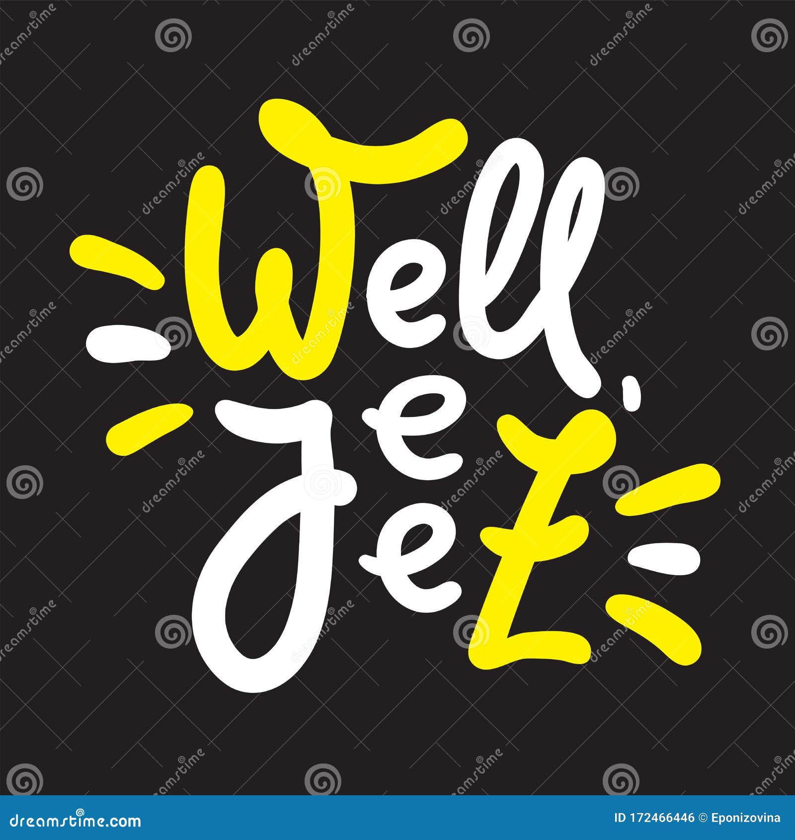 Well Jeez - Inspire Motivational Quote, Slang. Stock Vector ...