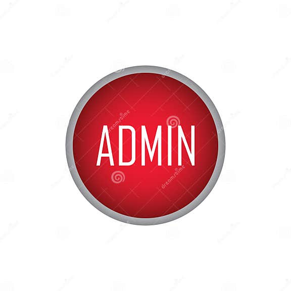 Admin Red Button Sign. Vector Illustration on White Background. Stock ...