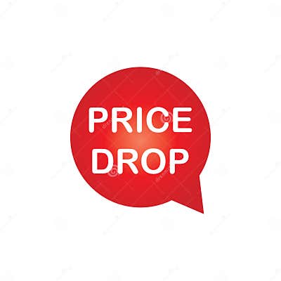 Price Drop Sign in Red Speech Bubble. Vector Illustration for Label ...