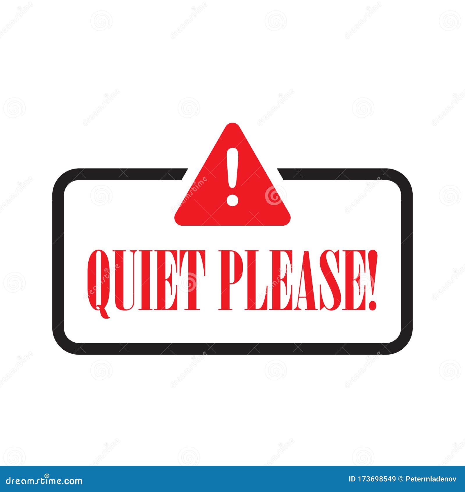 Quiet Please Sign Isolated On White Background. Attention Icon For ...