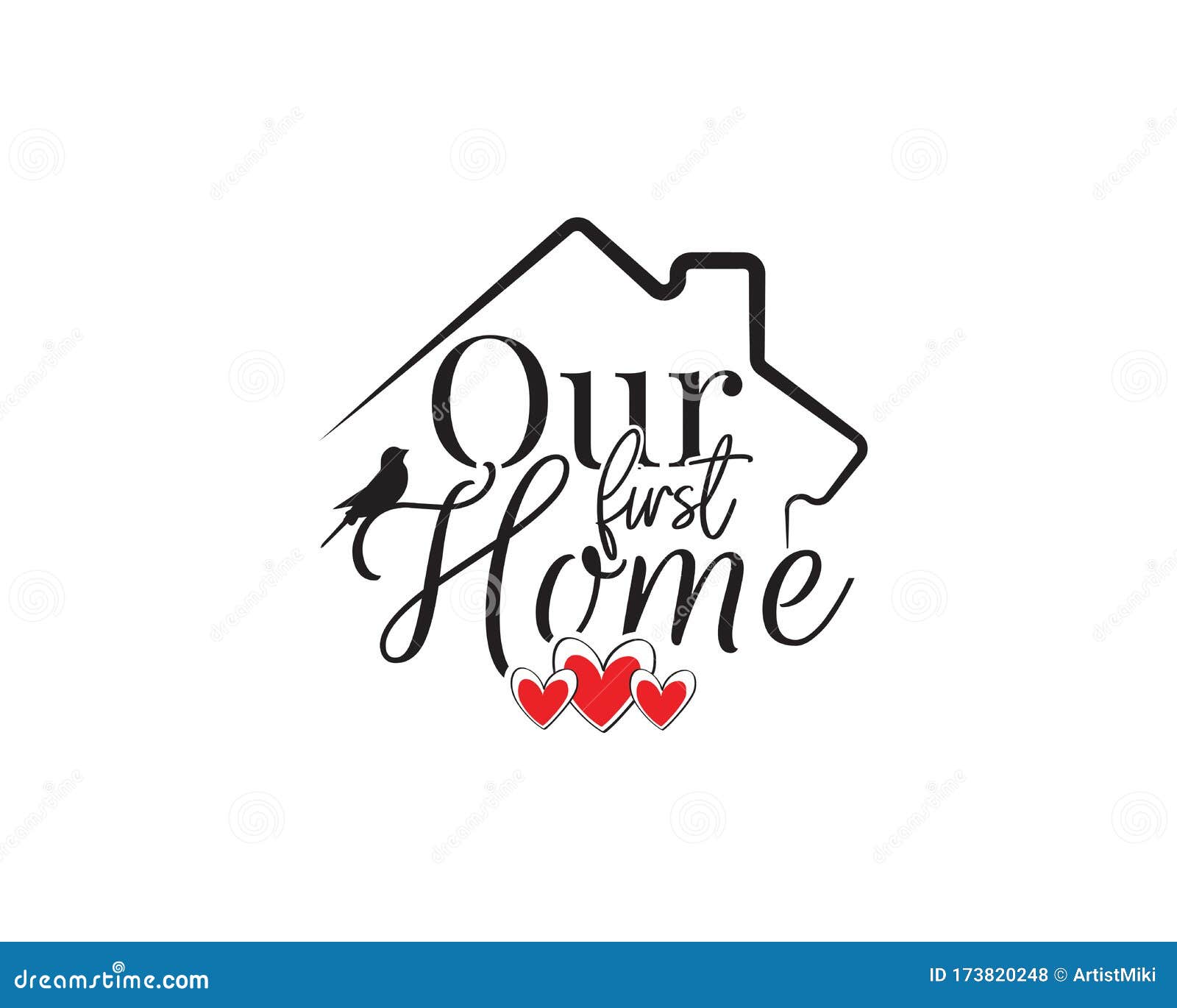 Our First Home, Vector. Wording Design is Shape of a House, Lettering ...