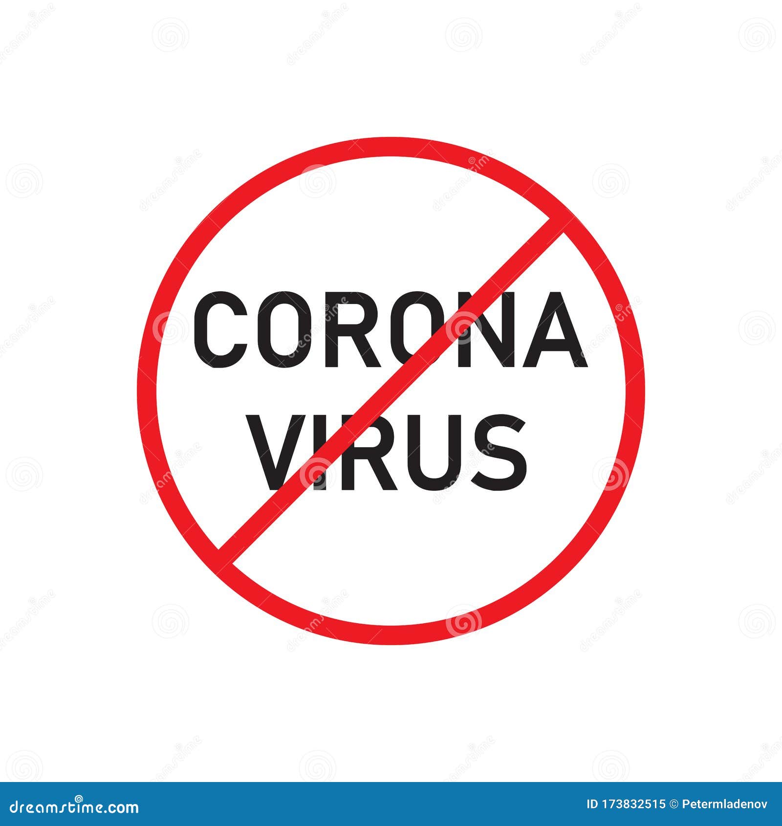 Stop Corona Virus Sign. 2019-nCoV is Crossed Out with Red STOP Symbol ...