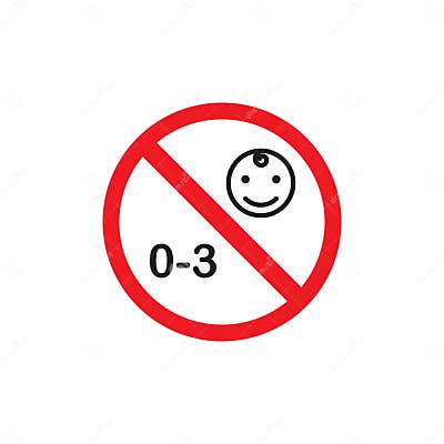 Forbidden or Warning Sign for Children Under 3 Years. Vector ...