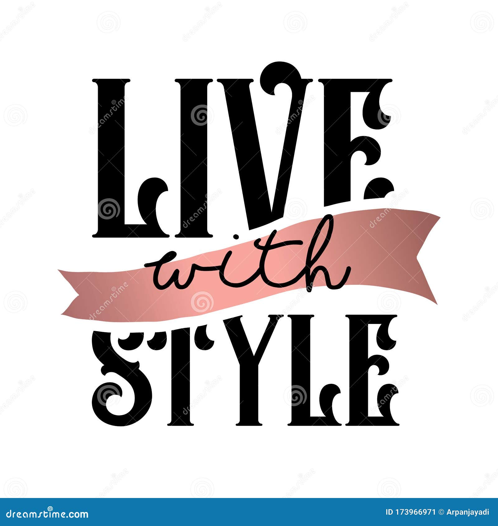 Live with Style Typography Design Stock Vector - Illustration of ...