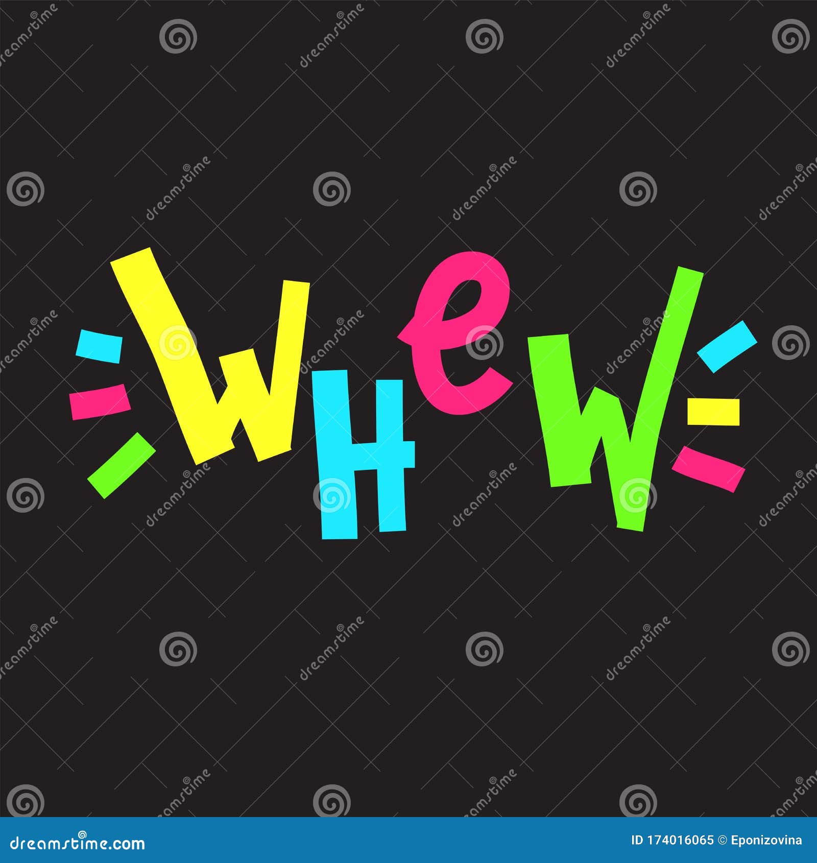 Whew - Inspire Motivational Quote, Slang. Stock Illustration ...