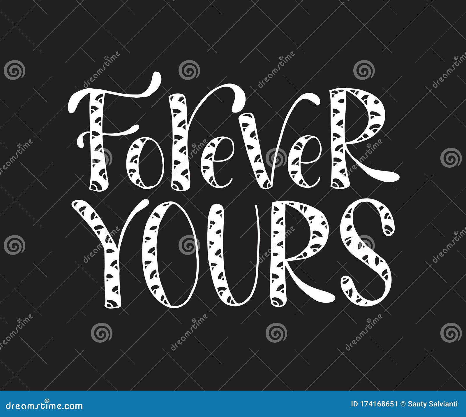Forever Yours - Hand Lettering Quotes, Vector Illustration Stock Vector ...