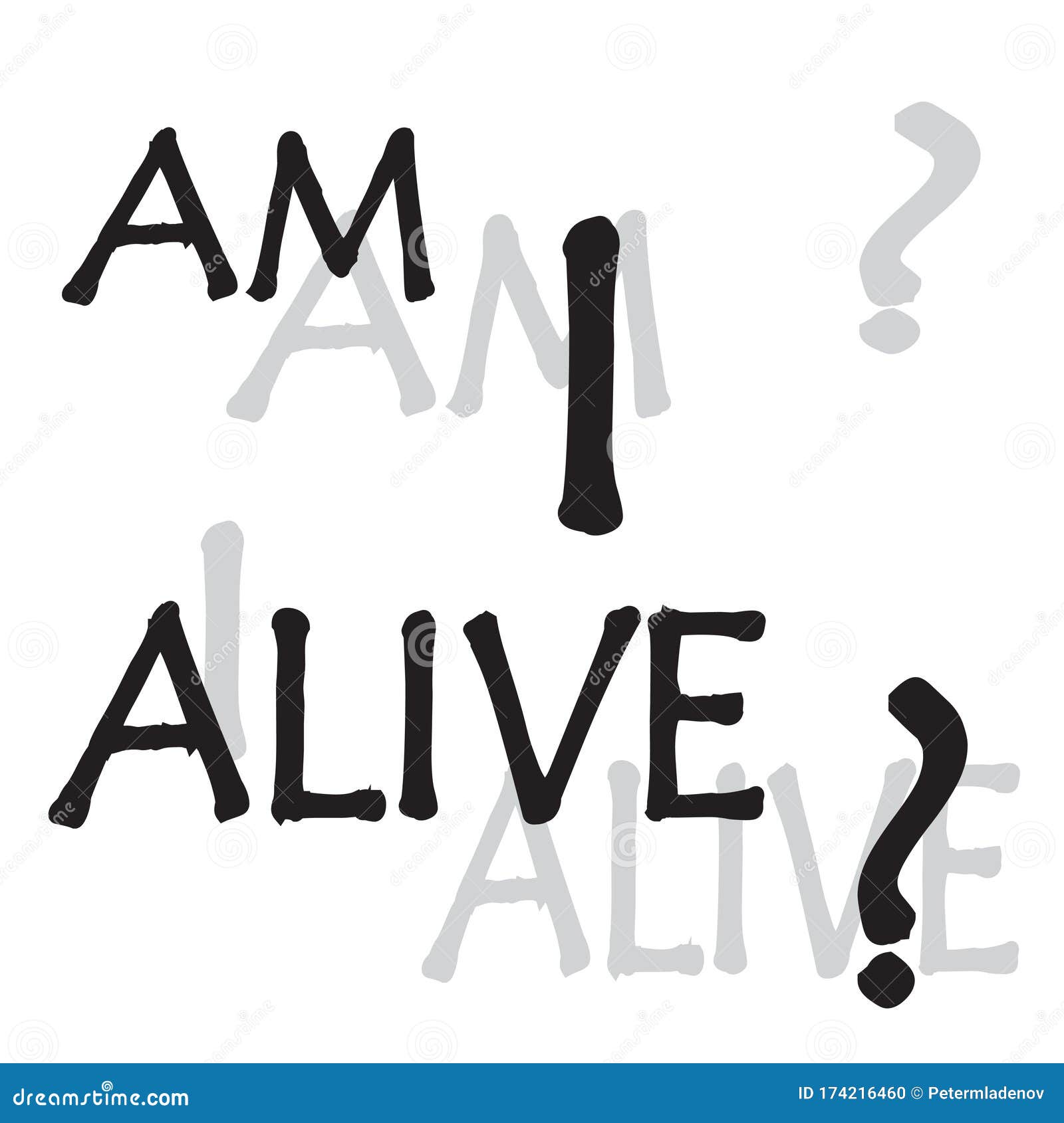 Am I Alive - Vector Illustration Design for Banner, T Shirt Graphics ...