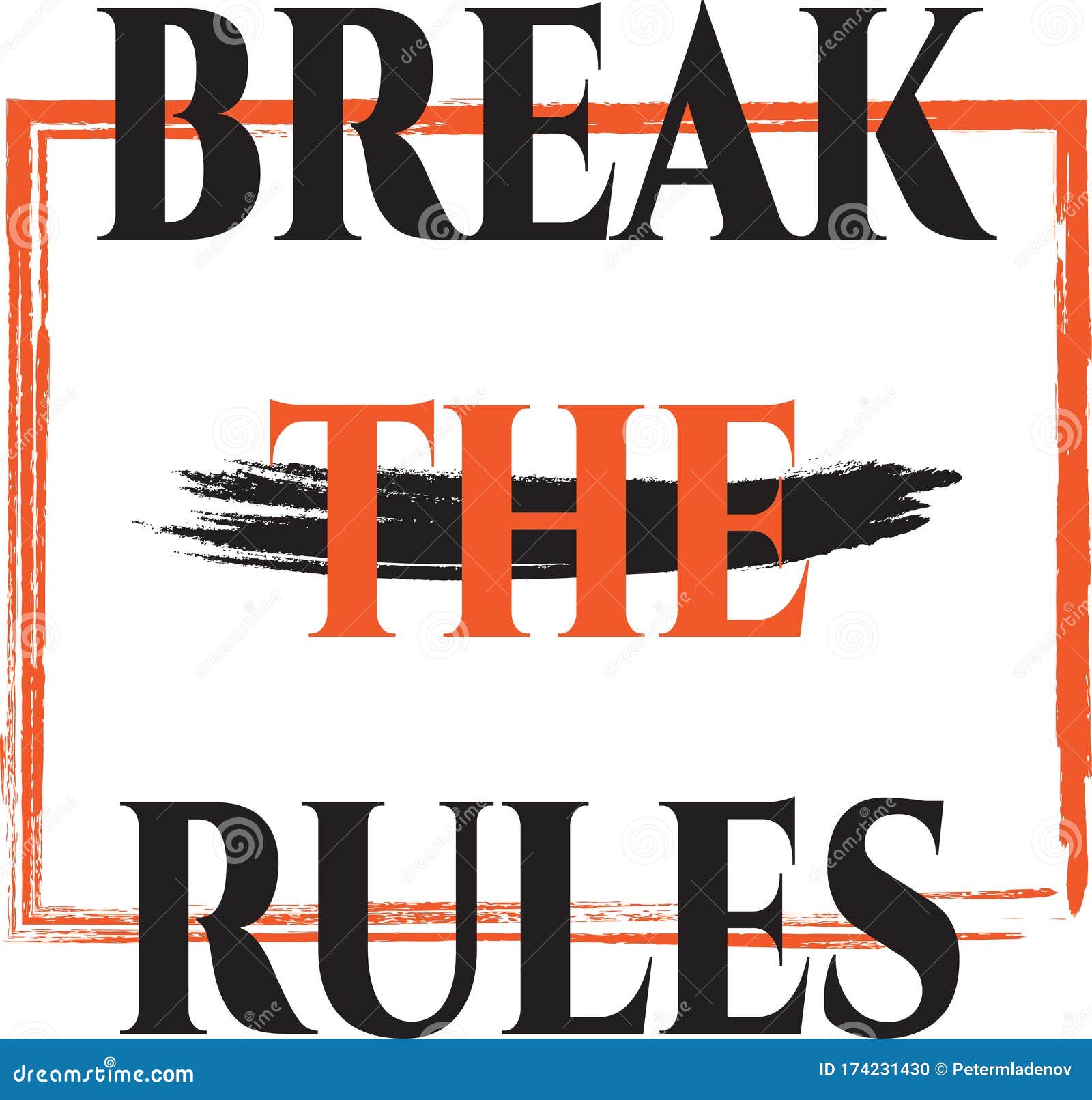 Break the Rules - Vector Illustration Design for Banner, T Shirt ...