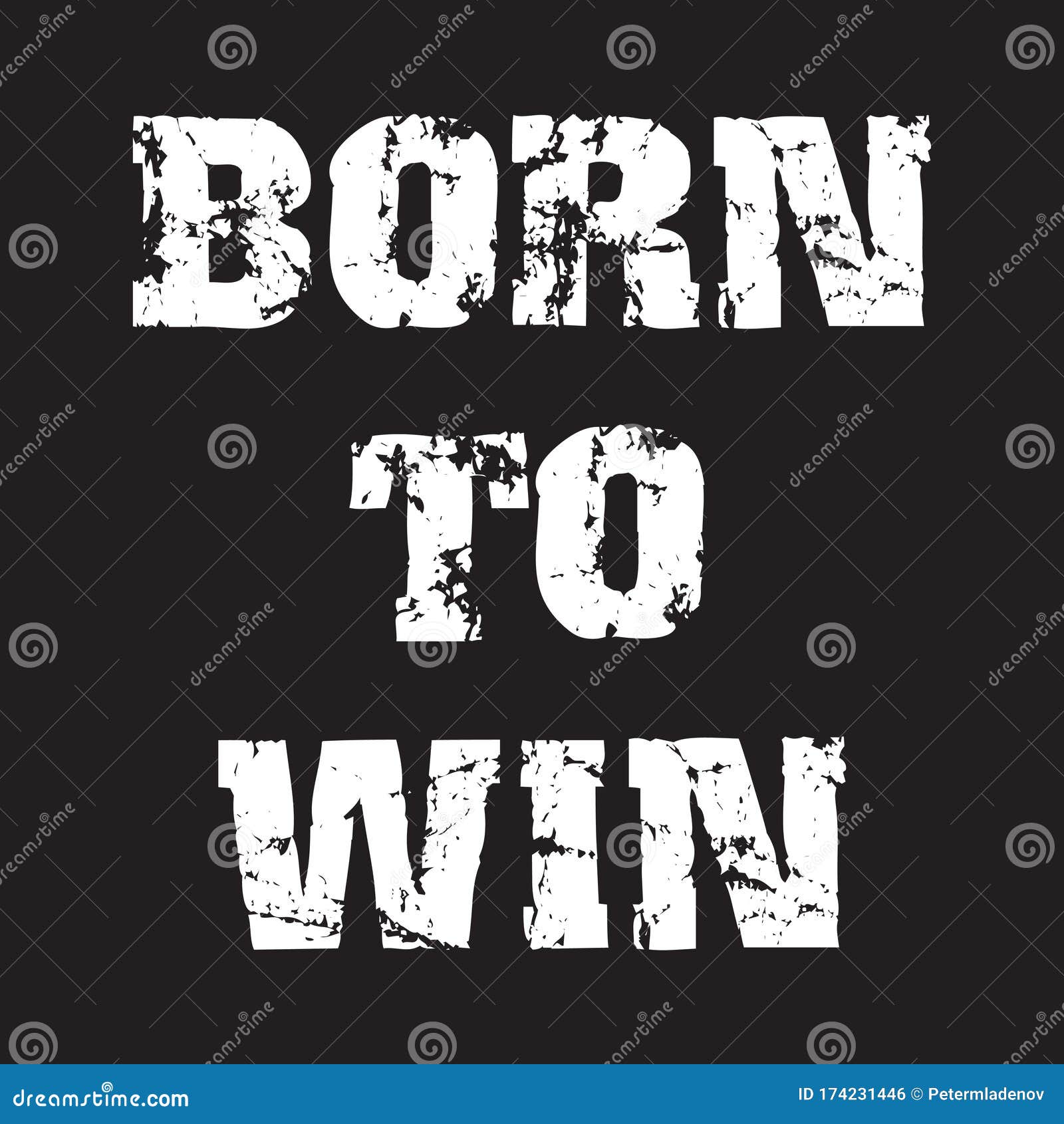 Born To Win - Vector Illustration Design for Banner, T Shirt Graphics ...