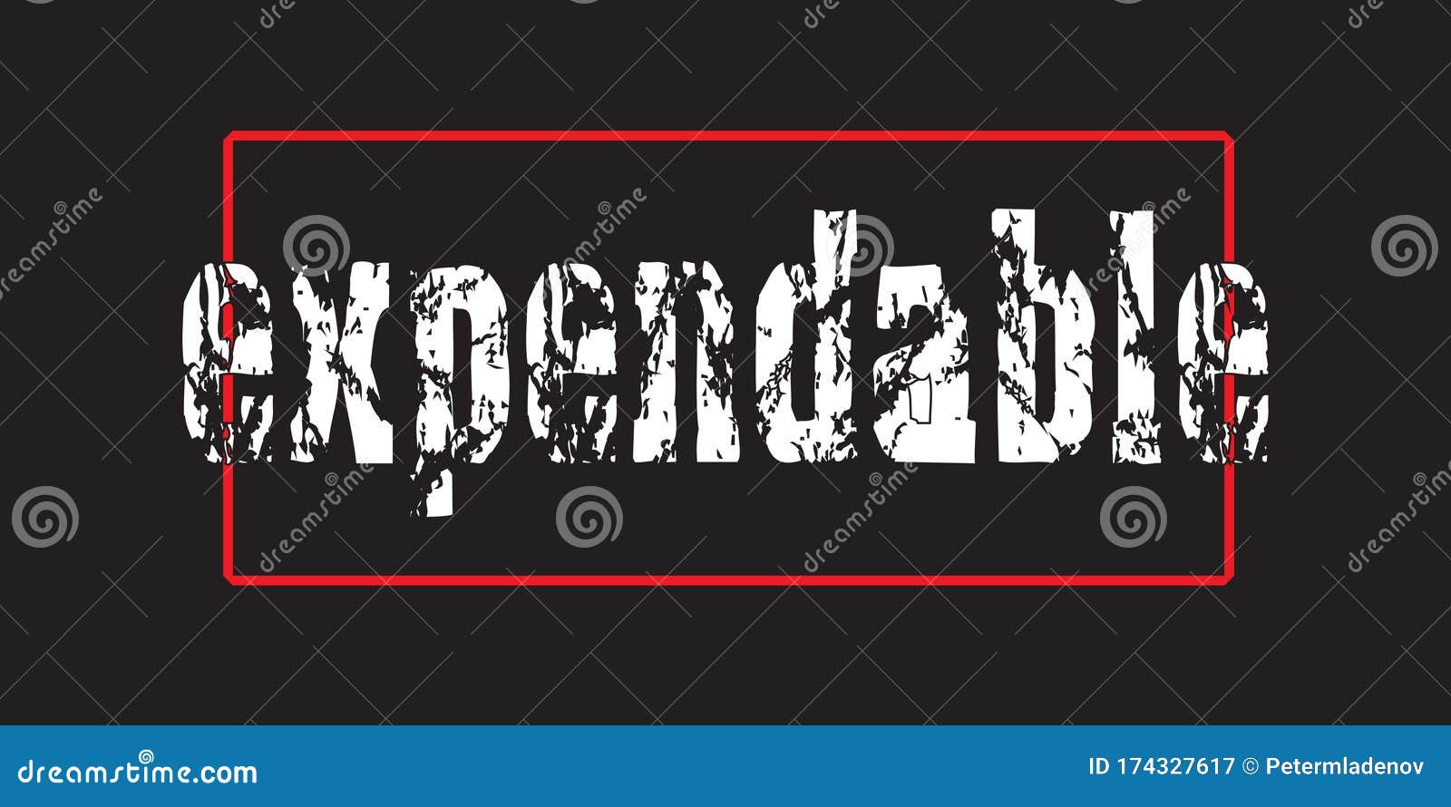 Expendable - Vector Illustration Design for Banner, T Shirt Graphics ...