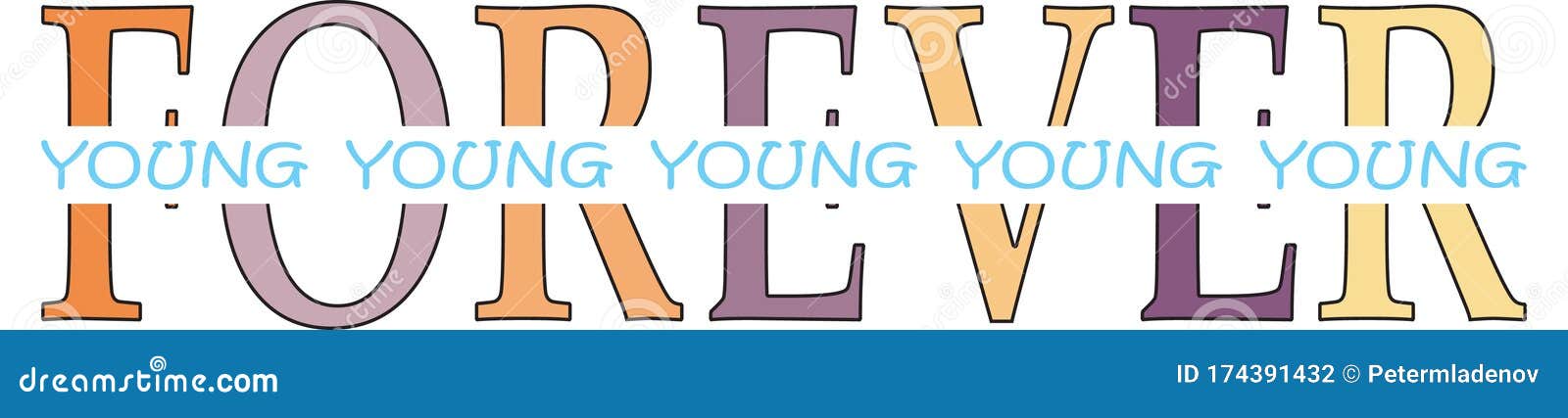 Forever Young - Vector Illustration Design for Banner, T Shirt Graphics ...