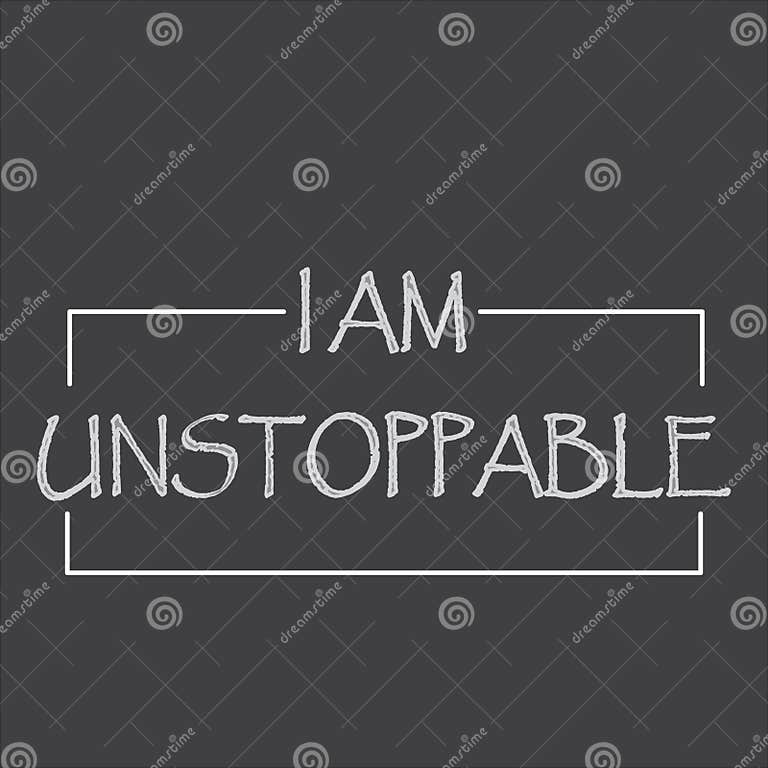 I am Unstoppable - Vector Illustration Design for T Shirt Graphics ...