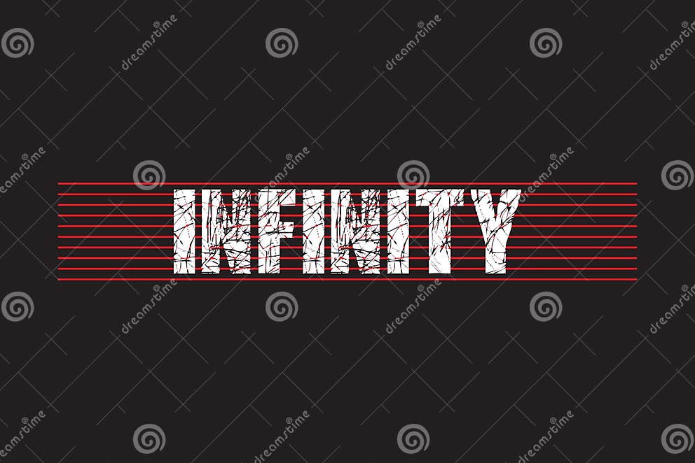 Infinity - Vector Illustration Design for Banner, T-shirt Graphics ...