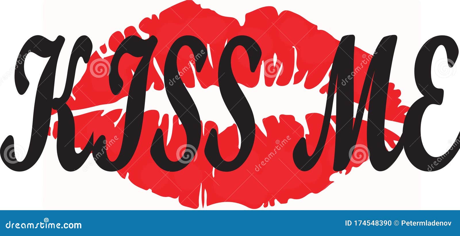 Kiss Me - Vector Illustration Design for Banner, T Shirt Graphics ...