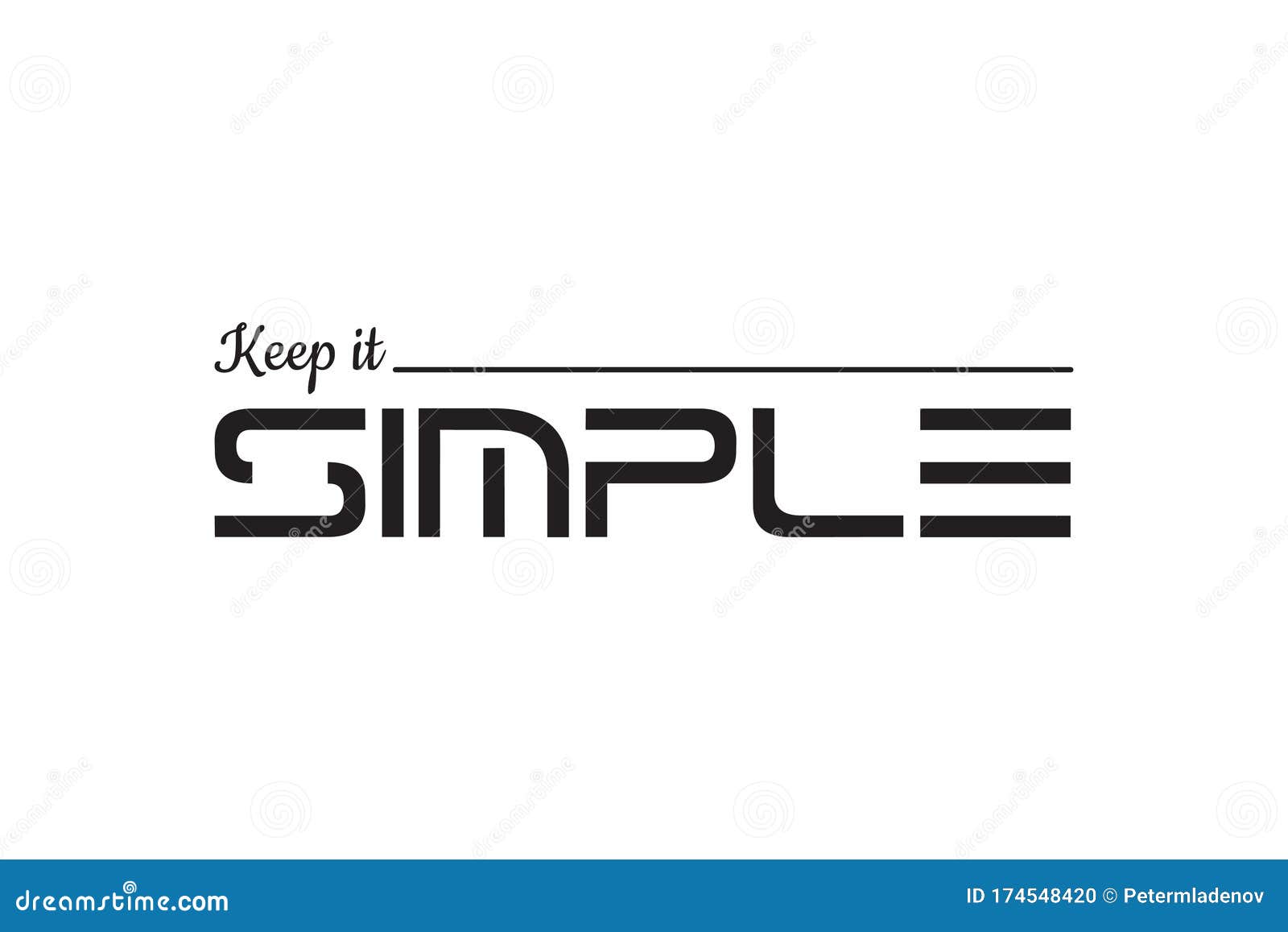 Keep it Simple - Vector Illustration Design for Banner, T-shirt ...
