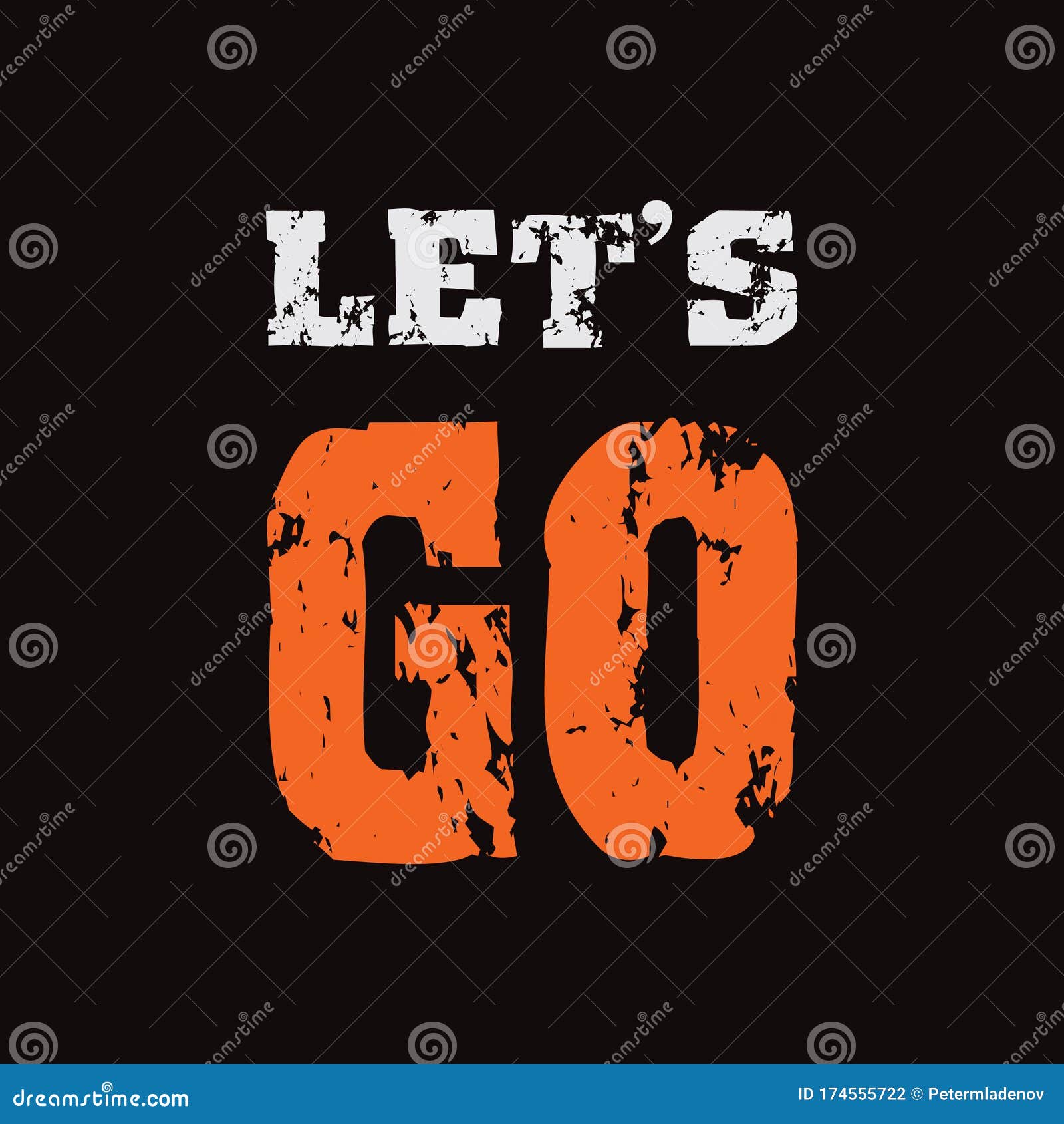 Let`s Go - Vector Illustration Design for Banner, T Shirt Graphics ...