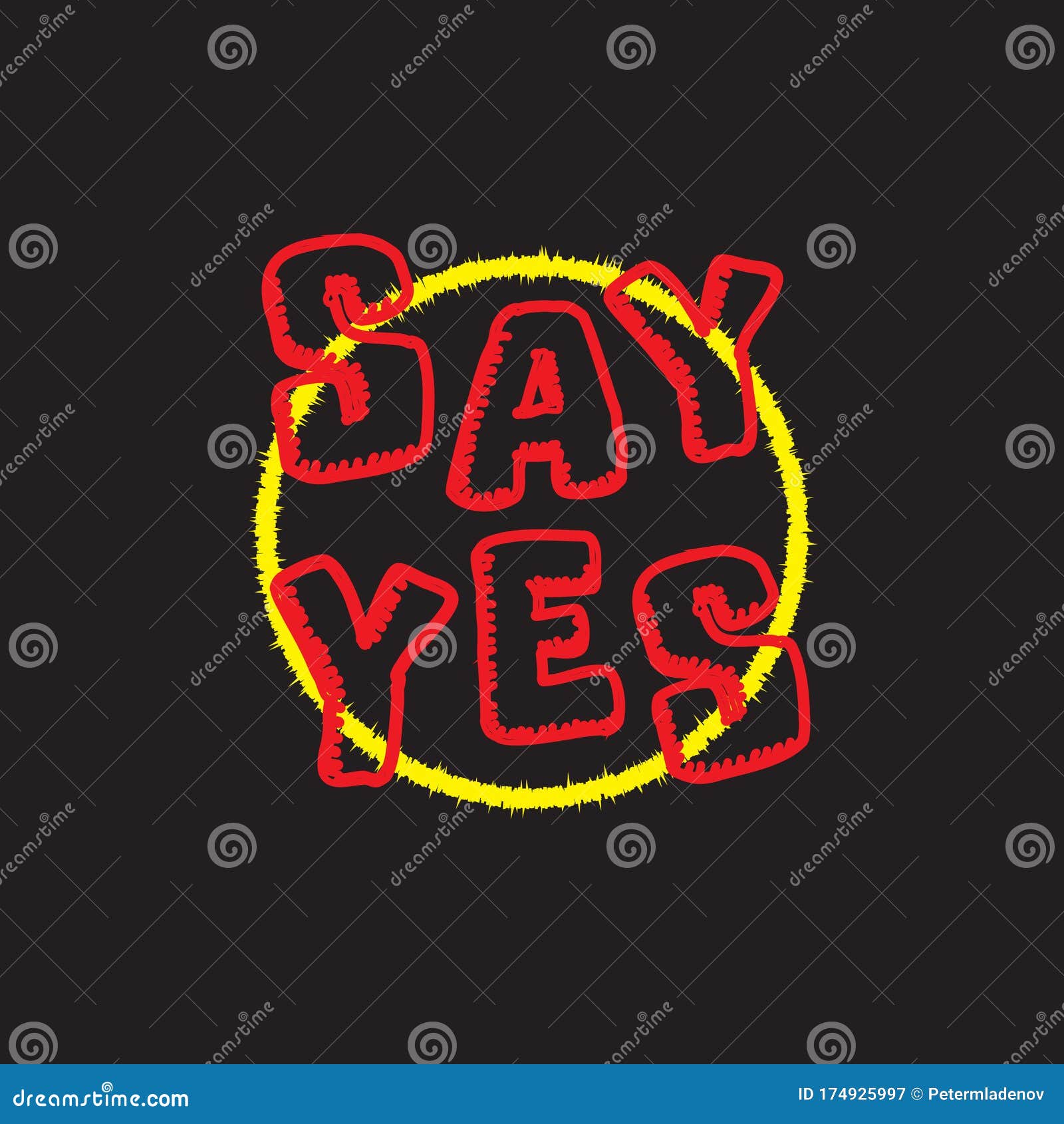 Say Yes - Vector Illustration Design for Banner, T Shirt Graphics ...