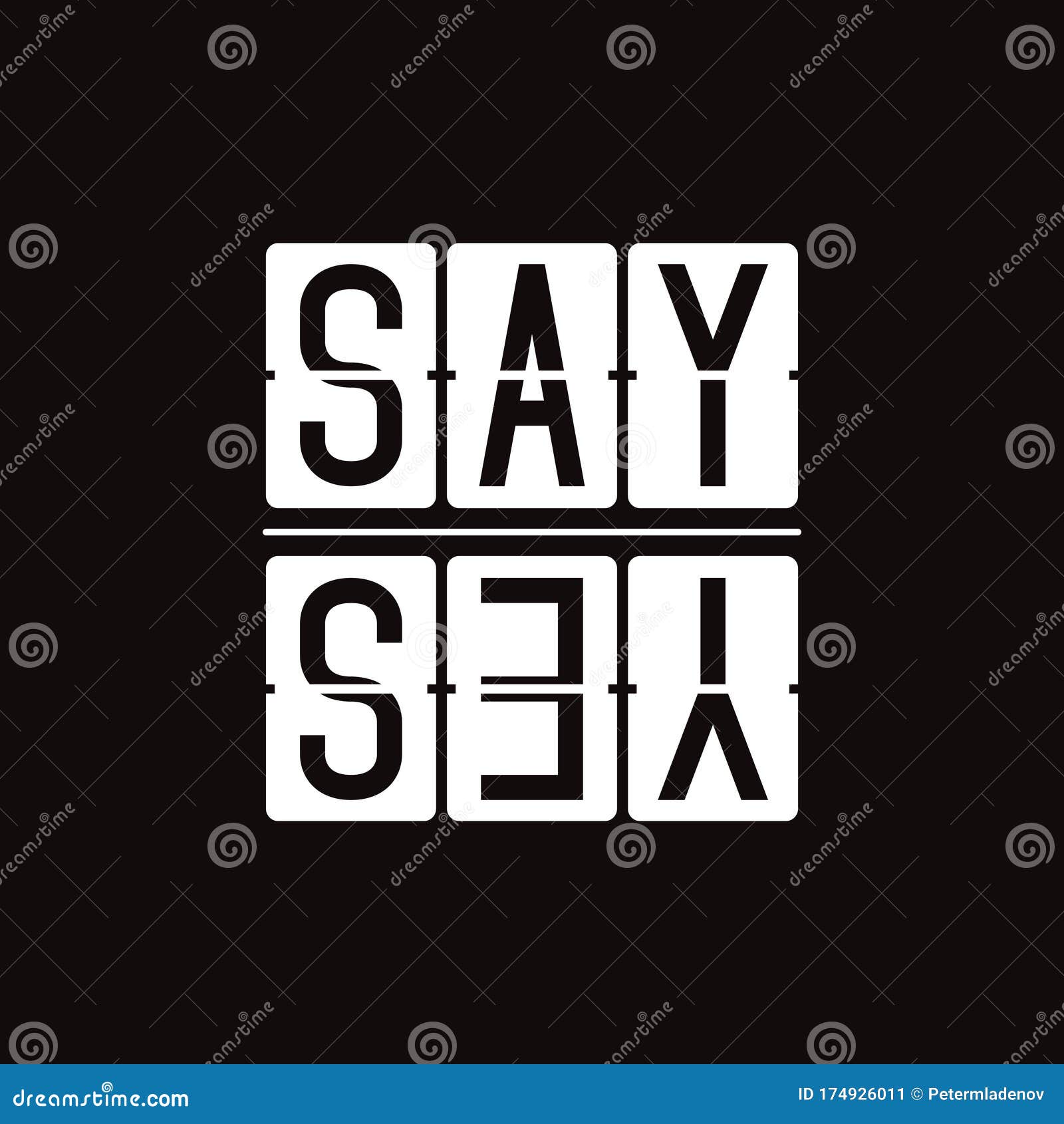 Say Yes - Vector Illustration Design for Banner, T Shirt Graphics ...