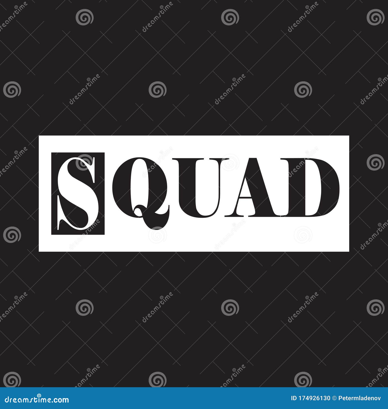 Squad - Vector Illustration Design for Banner, T Shirt Graphics ...