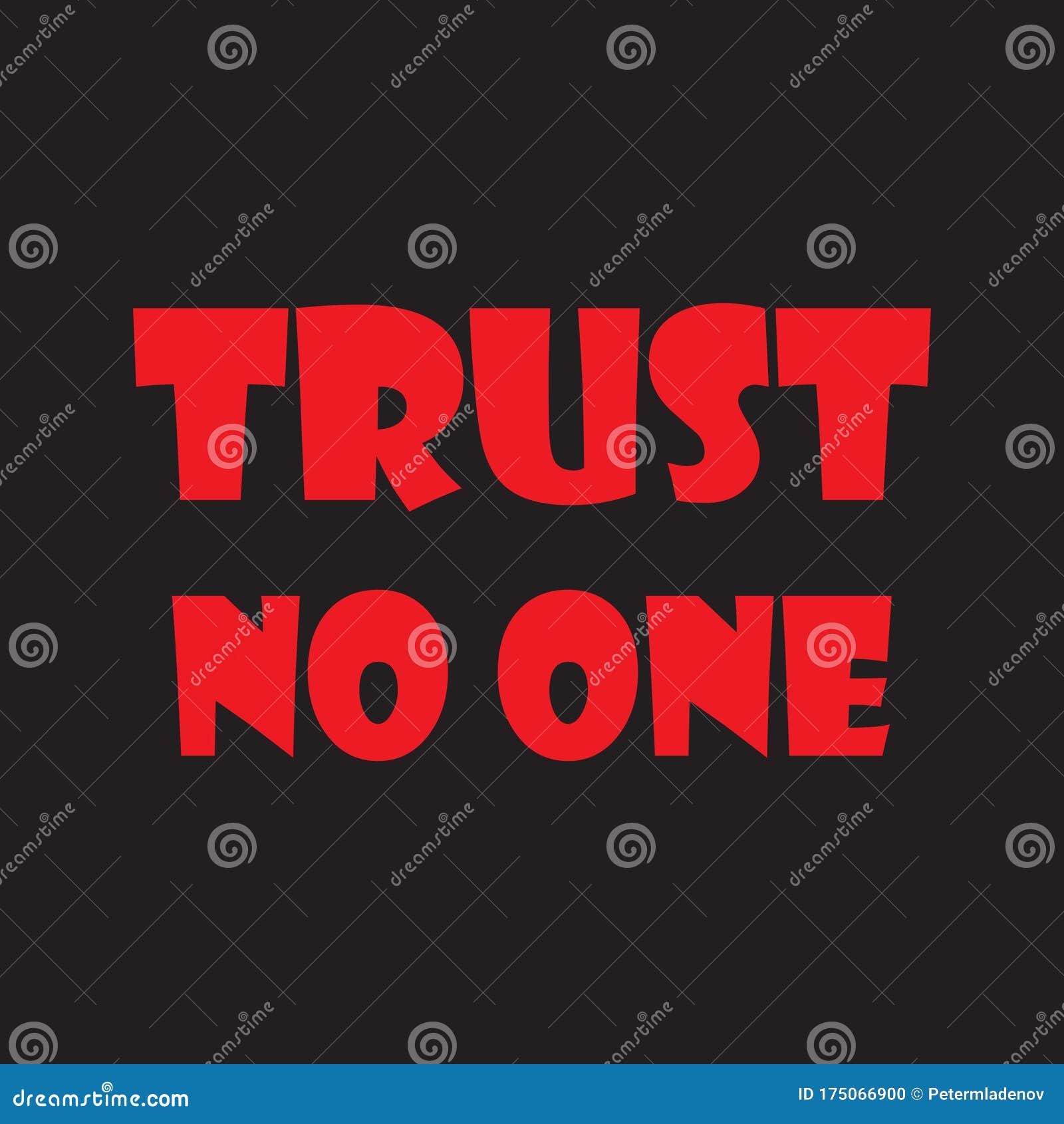 TRUST No One- Vector Illustration Design for Banner, T Shirt Graphics ...