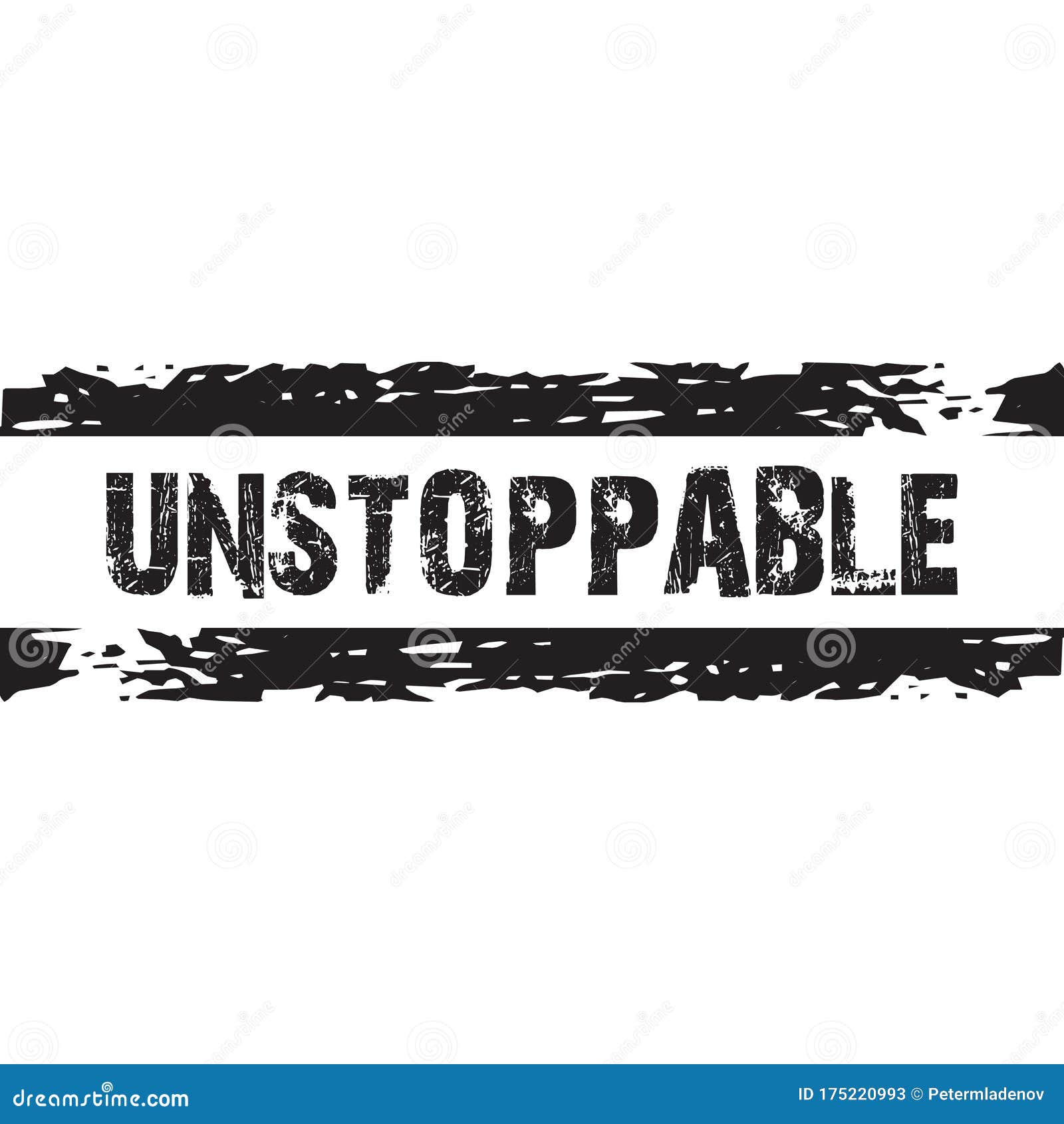 Unstoppable - Vector Illustration Design for Banner, T-shirt Graphics ...