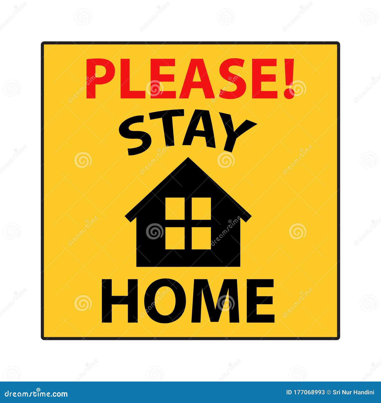 Please Stay Home Sign Symbol. Stock Vector - Illustration of concept ...