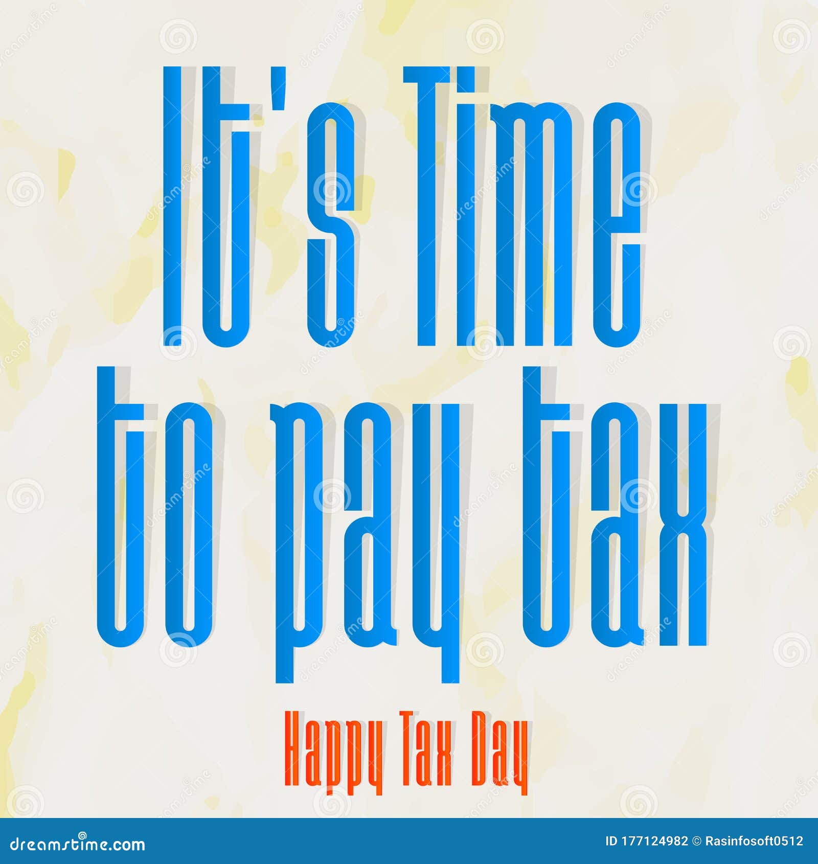 Tax Day Greetings stock illustration. Illustration of symbol - 177124982