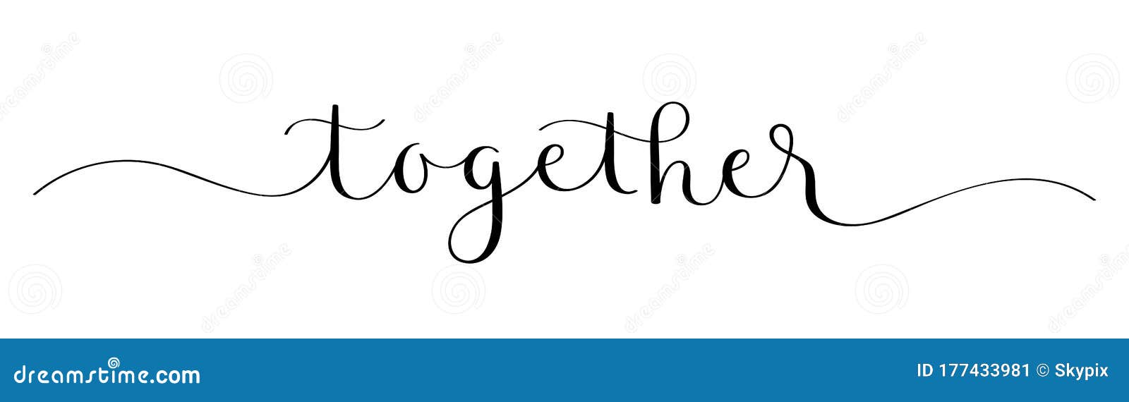 TOGETHER Calligraphy Banner Stock Vector - Illustration of bond ...