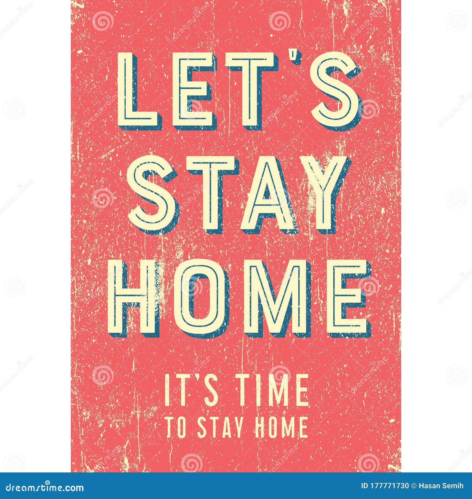 Time To Stay Home / Let`s Stay Home Stock Vector - Illustration of ...