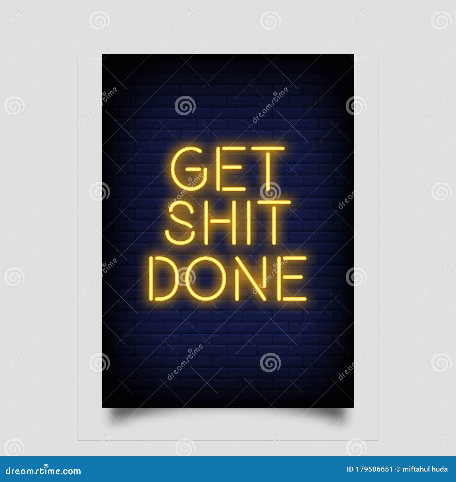 Get Shit Done Neon Signs Style Text Vector Stock Vector - Illustration ...