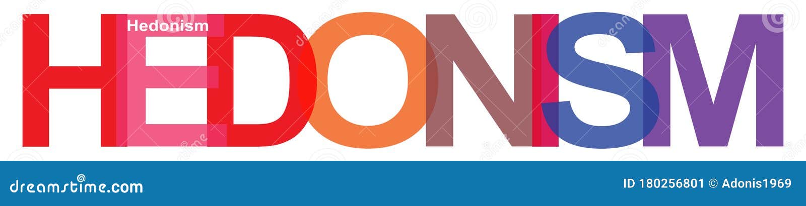 Colorful hedonism word stock illustration. Illustration of dilemma ...