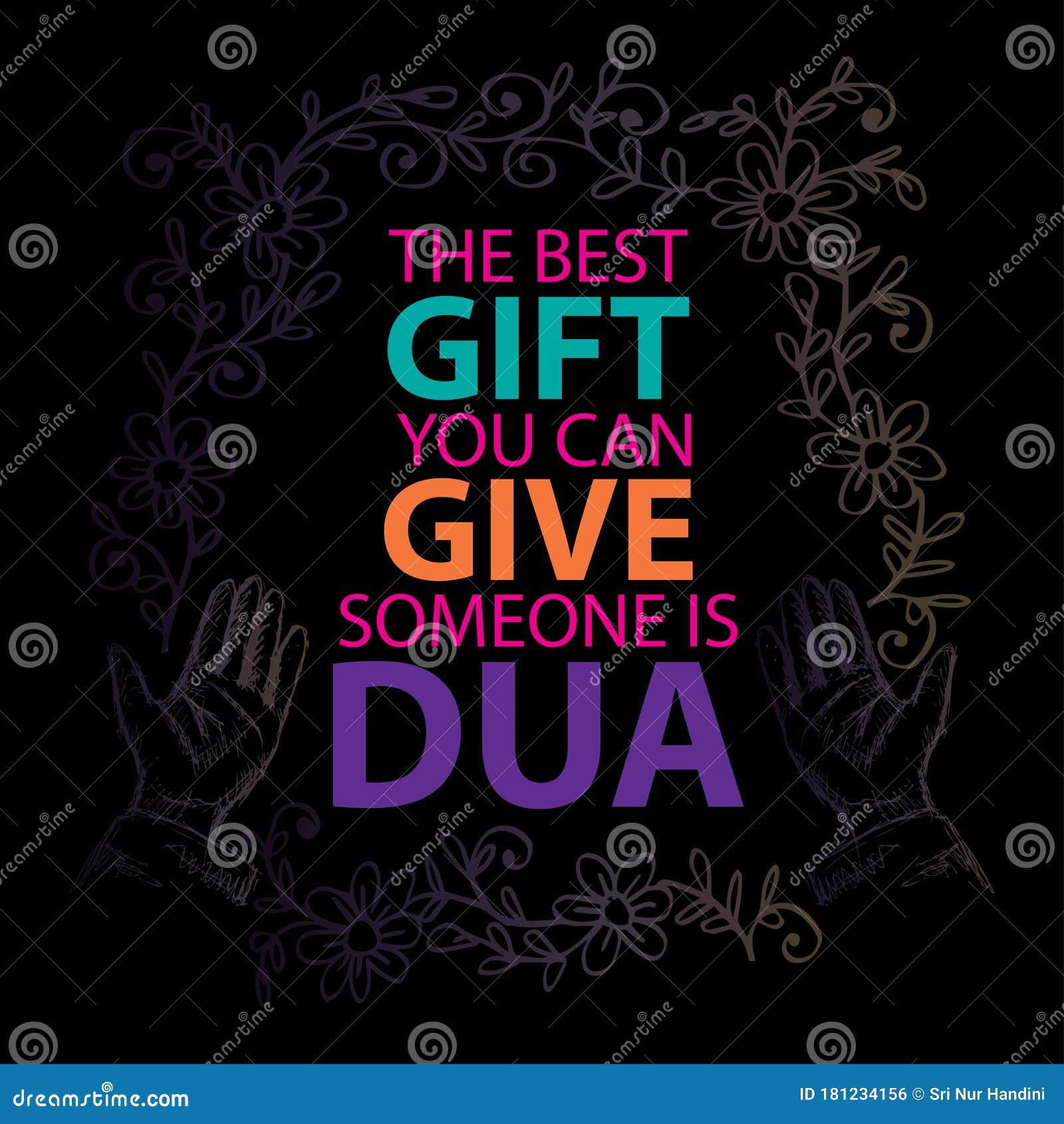 The Best Gift You Can Give Someone is Dua. Stock Illustration ...
