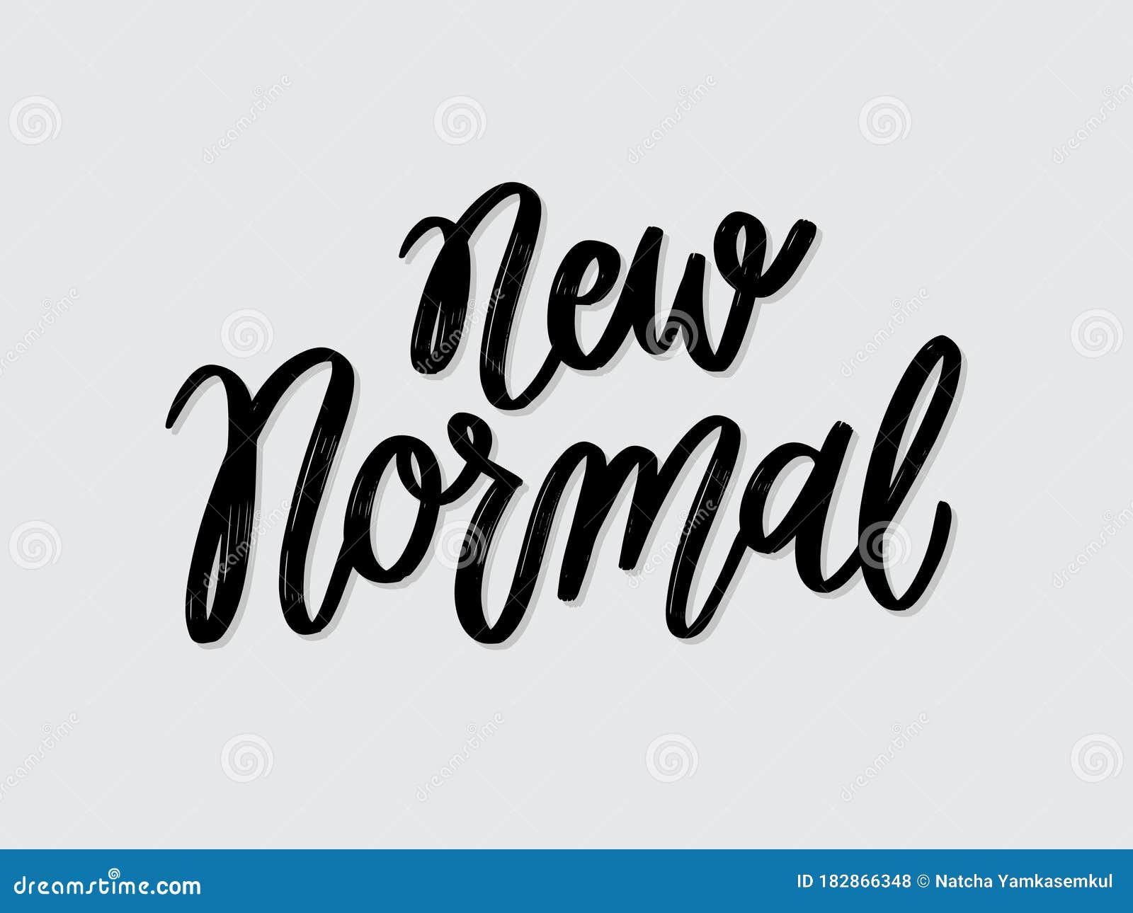 New Normal. Hand Written Lettering Isolated On White Background. Water ...