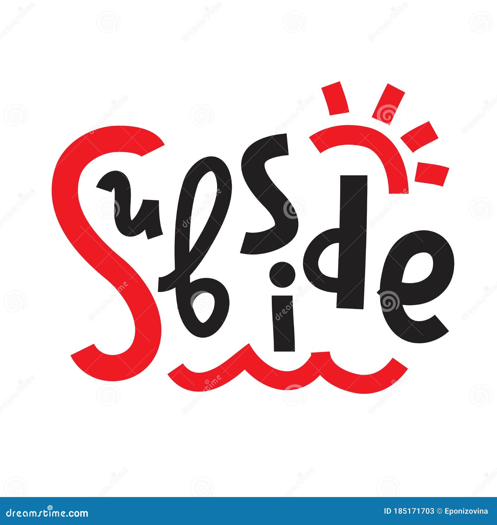 Subside - Simple Inspire and Motivational Quote. Hand Drawn Beautiful ...