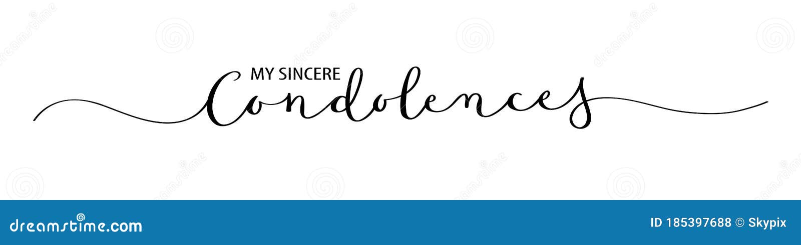 Sincere Condolences. Handwritten Black Vector Text On White Background ...