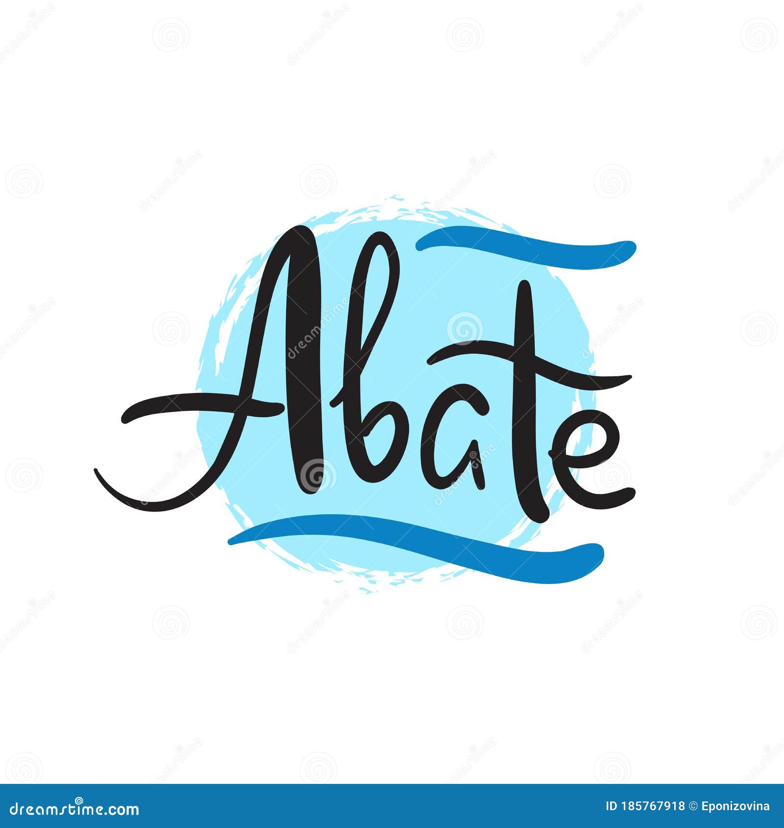 Abate - Simple Inspire and Motivational Quote. Hand Drawn Beautiful ...