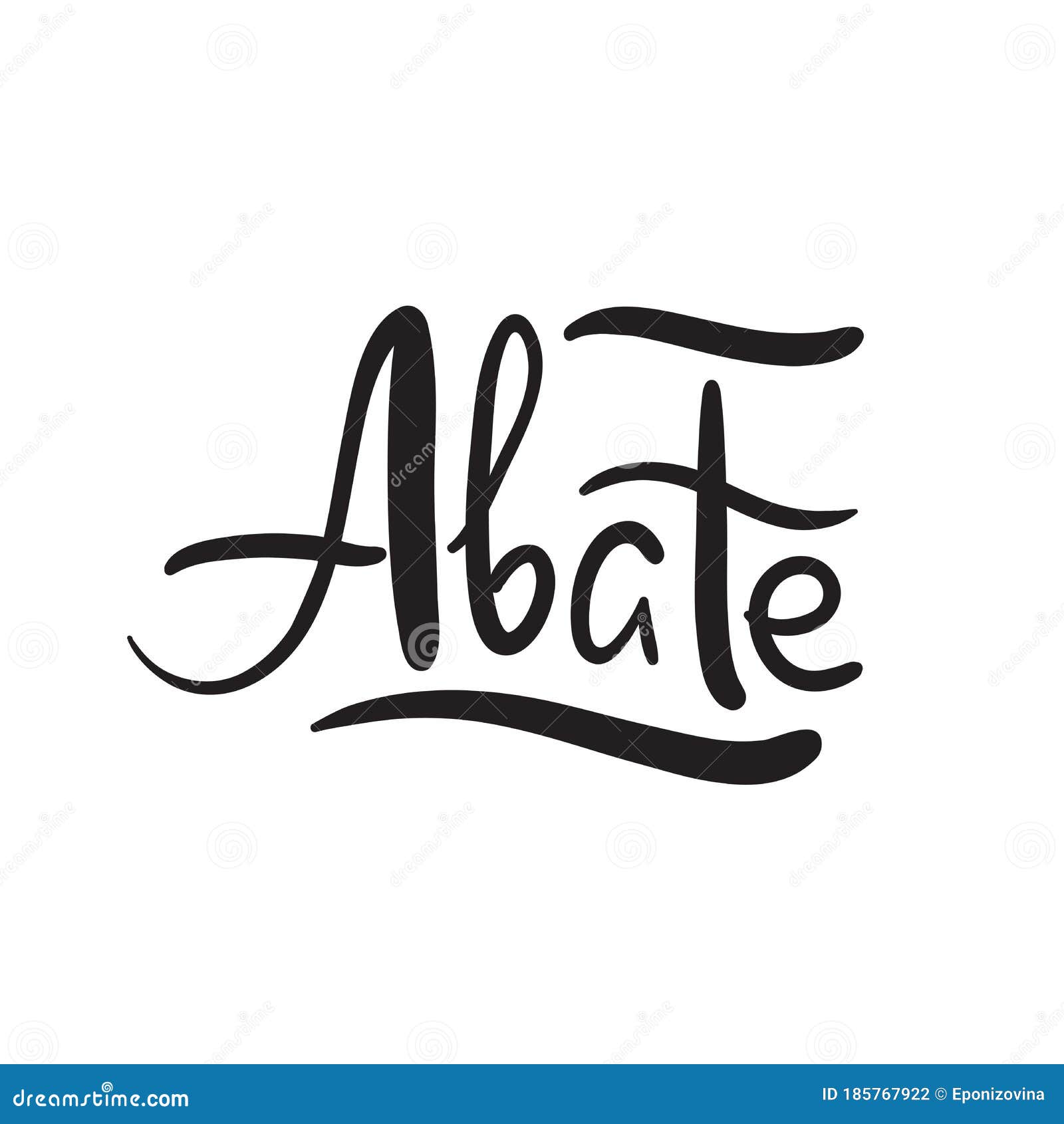 Abate - Simple Inspire and Motivational Quote. Hand Drawn Beautiful ...