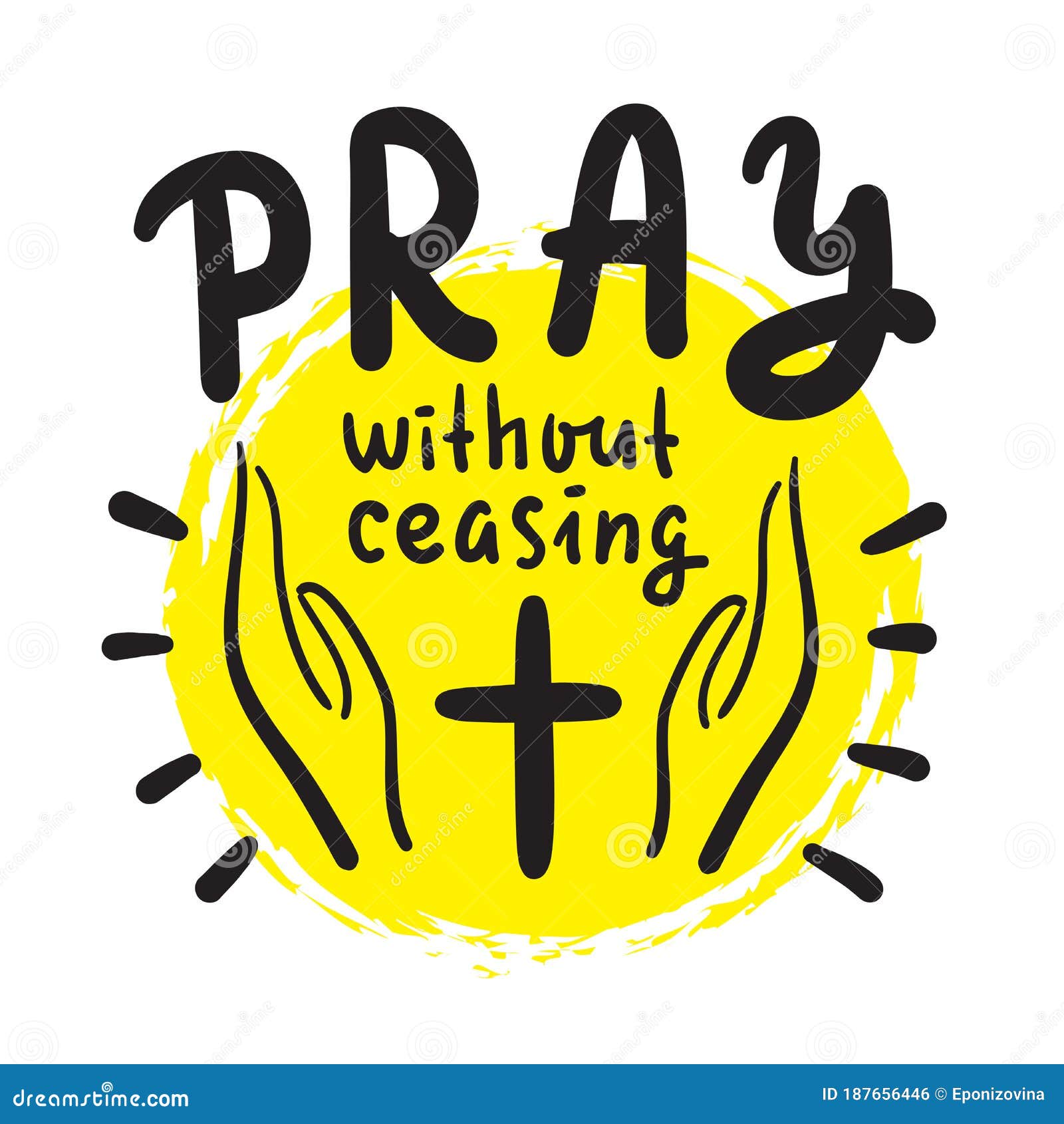 Pray Without Ceasing - Vector Religions Hand Lettering | CartoonDealer ...