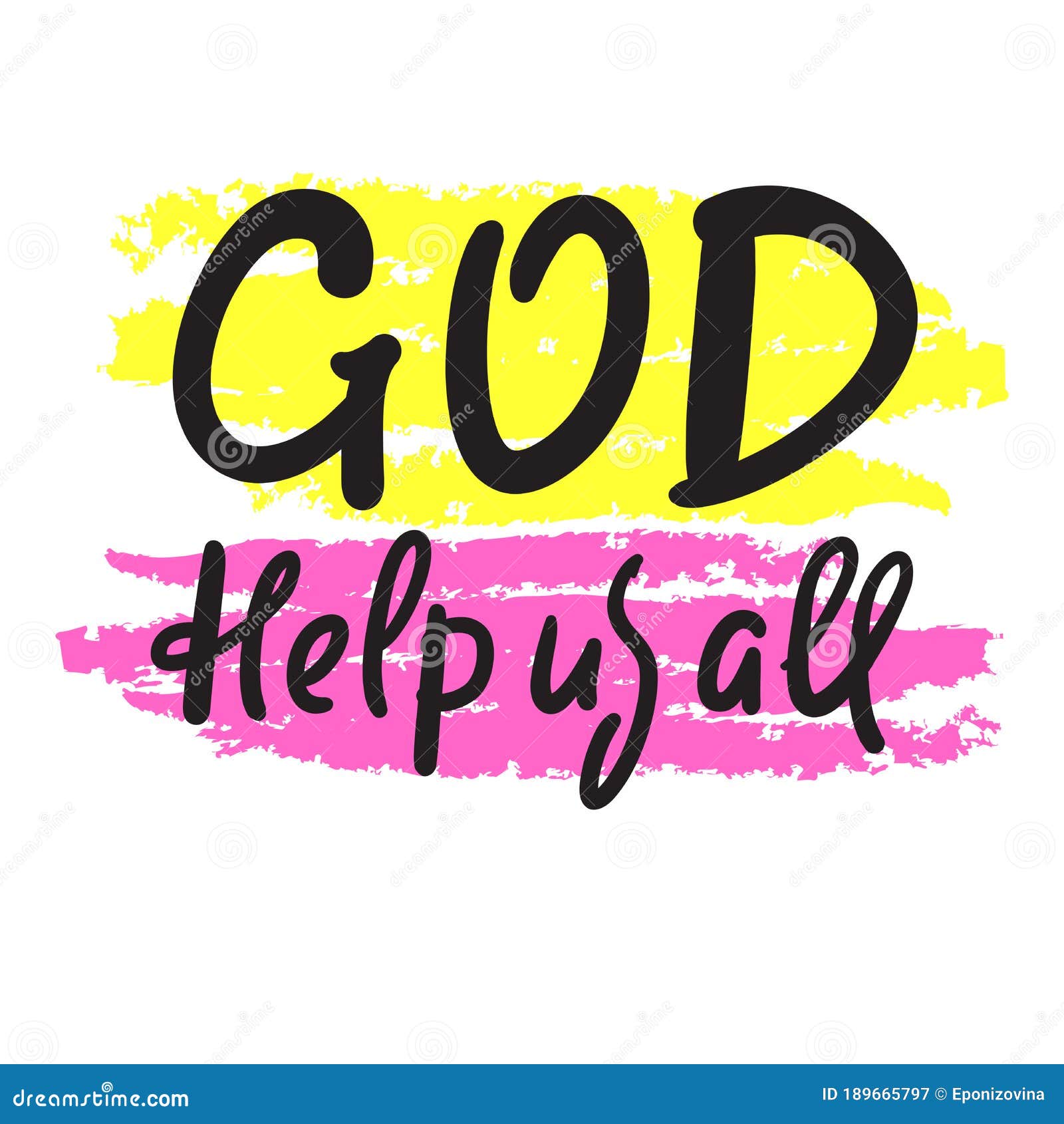God Help Us All - Inspire Motivational Religious Quote. Hand Drawn ...