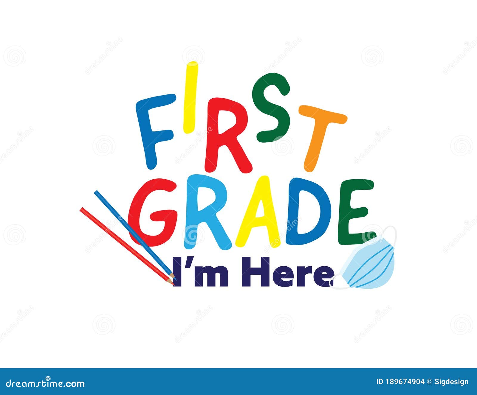 First Day Of First Grade Lettering Calligraphy Phrase On White ...