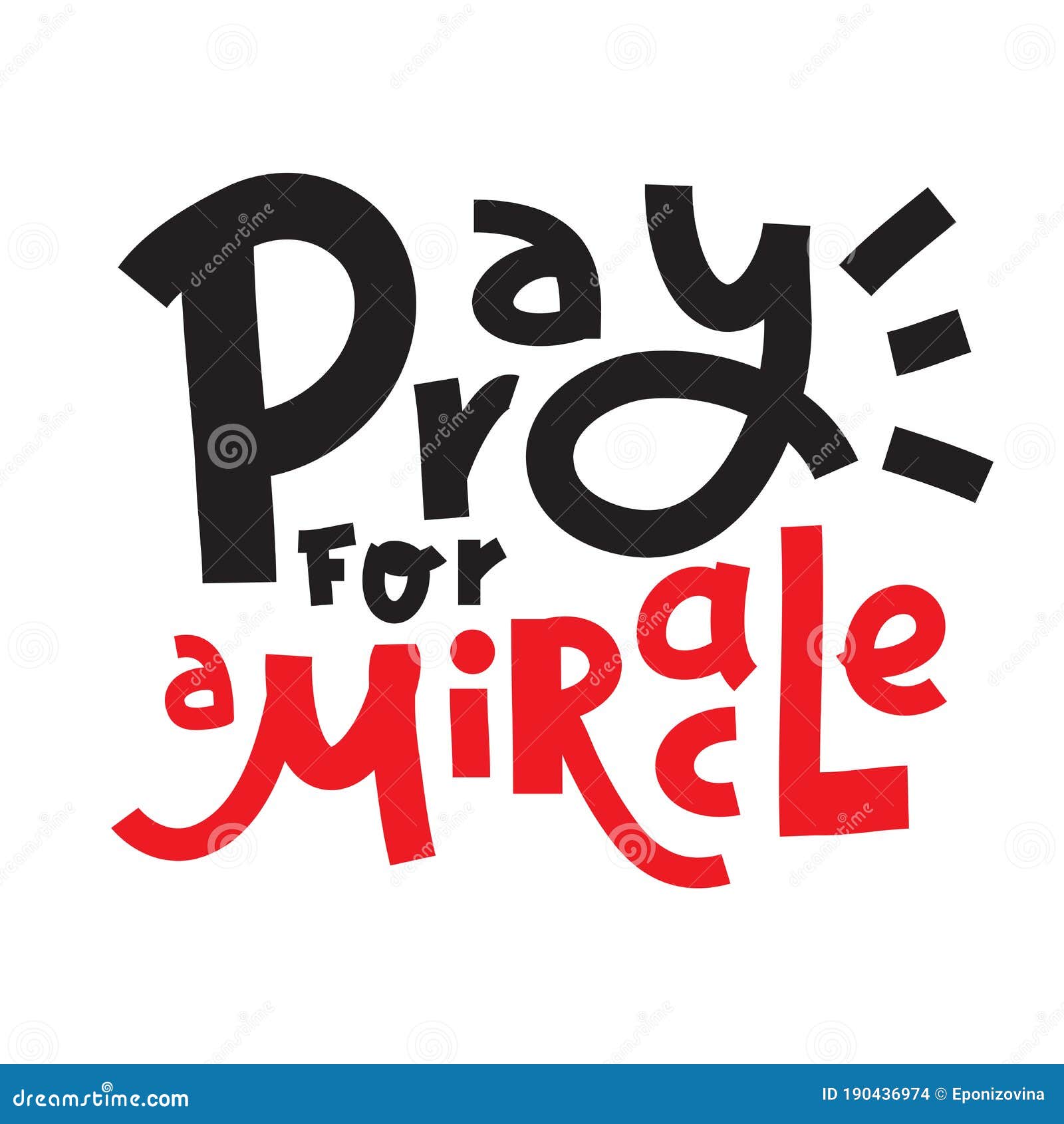 Pray for a Miracle - Inspire Motivational Religious Quote. Hand Drawn ...